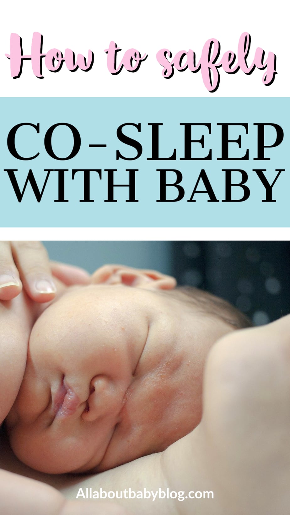 Co-sleeping with your baby - how to do it safely - All about Baby Blog